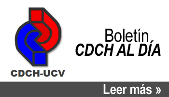 CDCH-UCV CDCH-UCV | Boletín CDCH Al Día No. 102